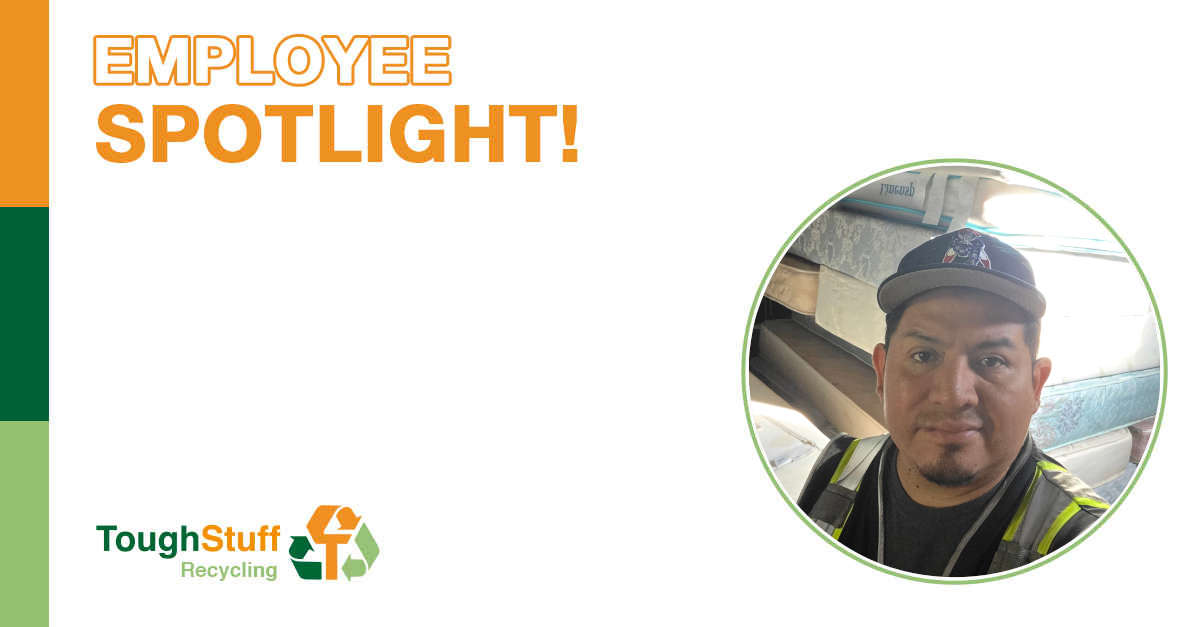 Carlos Gonzalez – Recycling Center Supervisor - Tough Stuff Recycling